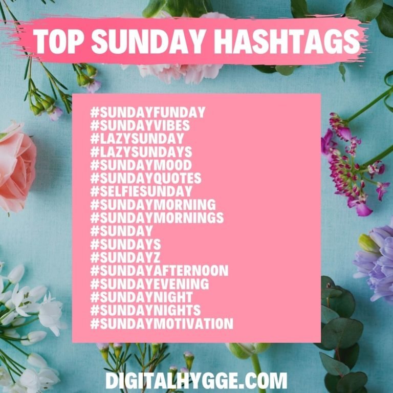 200+ Daily Hashtags For Each Day Of The Week - Digital Hygge