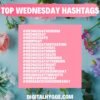 200+ Daily Hashtags For Each Day Of The Week - Digital Hygge