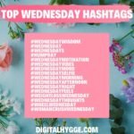 200+ Daily Hashtags For Each Day Of The Week - Digital Hygge
