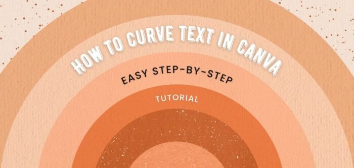 How to Curve Text in Canva - Digital Hygge