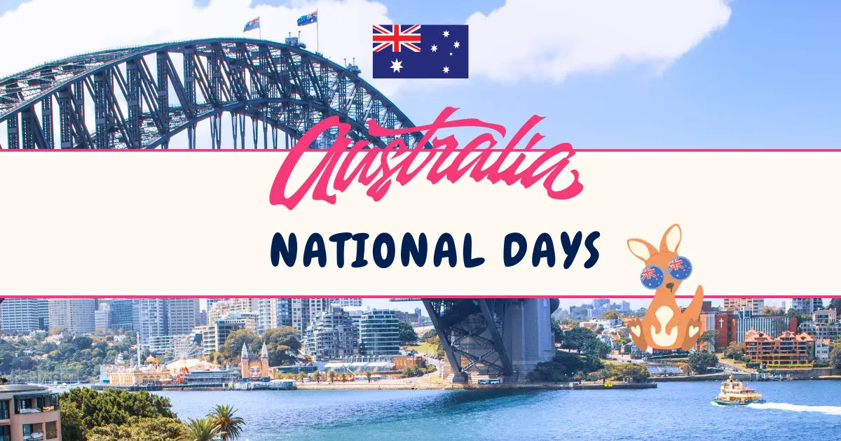 🇦🇺 National Days: Australia Edition 🇦🇺