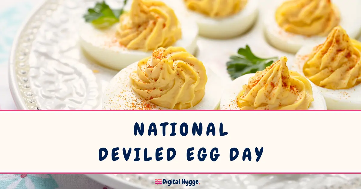 National Deviled Egg Day - Digital Hygge