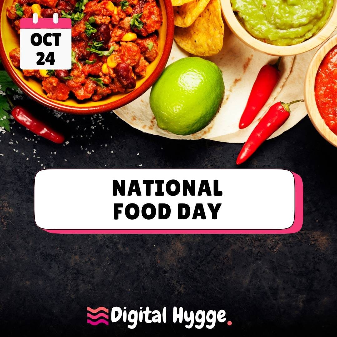 National Food Day - Digital Hygge