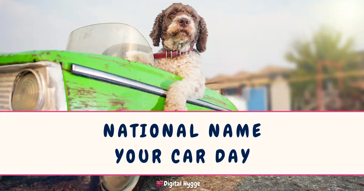 National Name Your Car Day - Digital Hygge