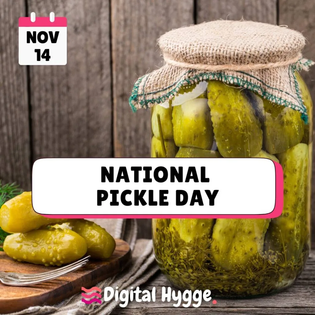 National Pickle Day November 14 National Day Calendar
