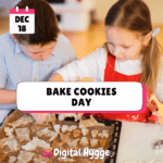 Bake Cookies Day - Digital Hygge