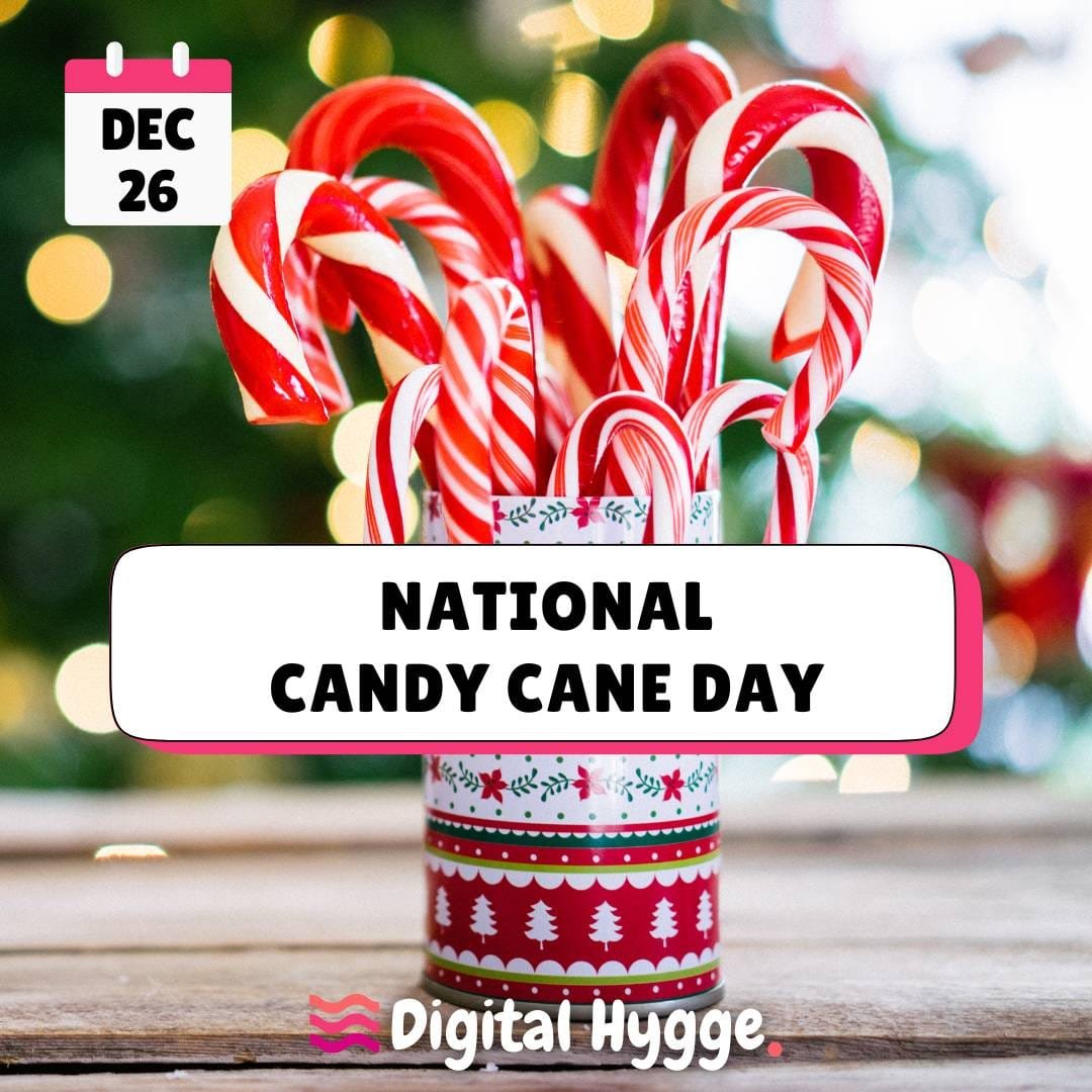 National Candy Cane Day - Digital Hygge