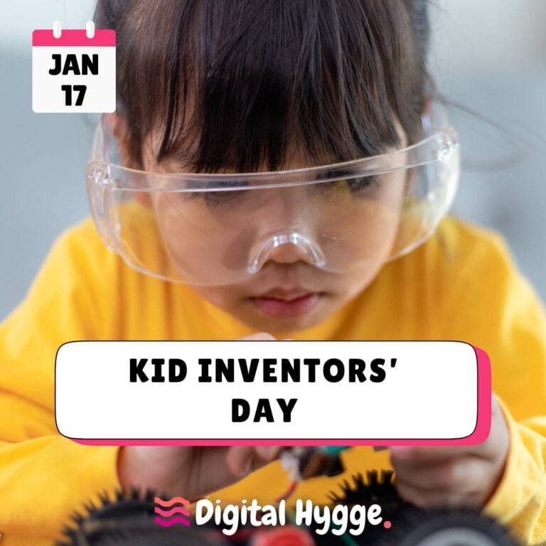 Kid Inventors’ Day - Digital Hygge