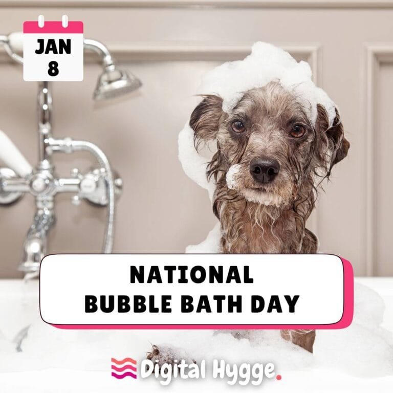 National Bubble Bath Day - Digital Hygge