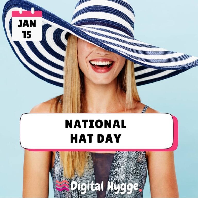National Hat Day - Digital Hygge