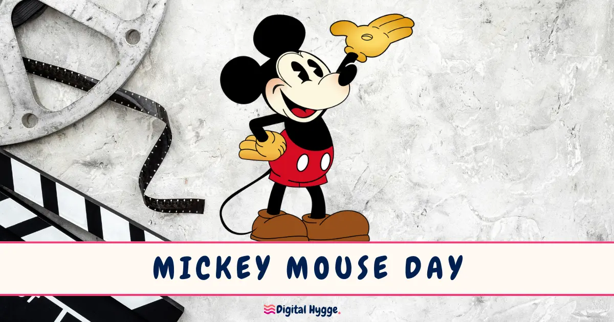 Mickey Mouse Day - Digital Hygge