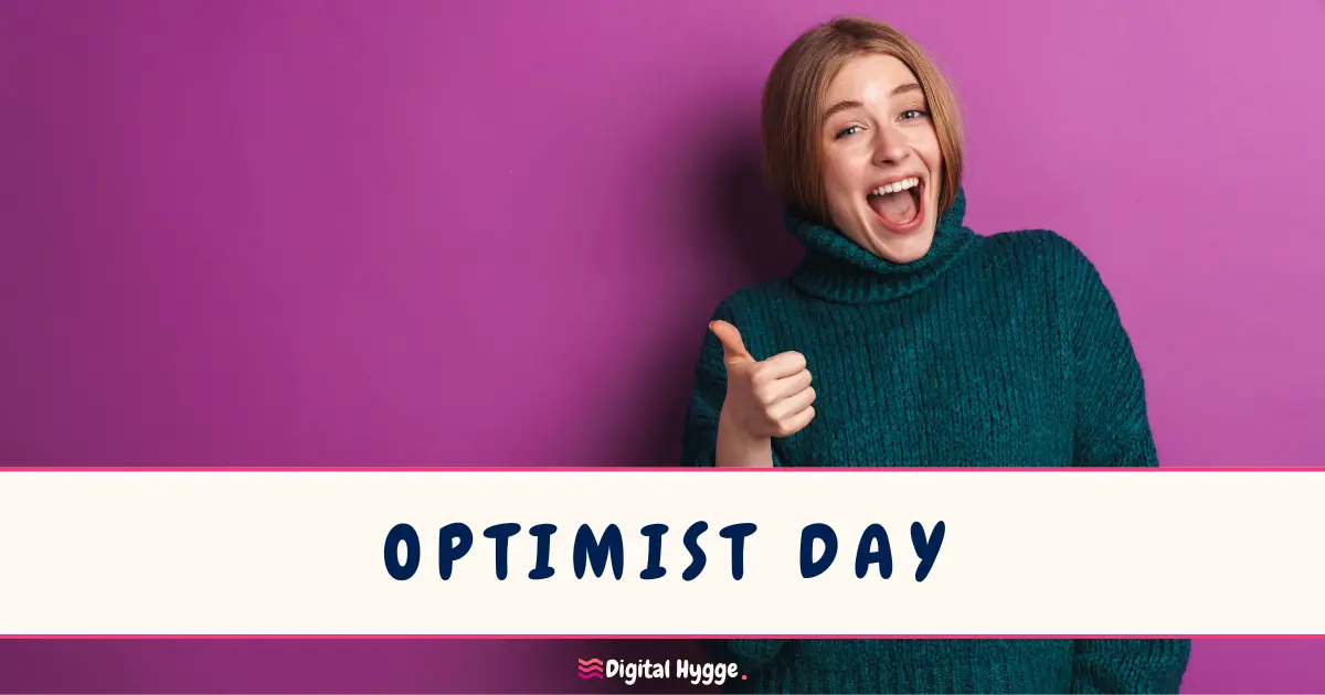 Optimist Day - Digital Hygge