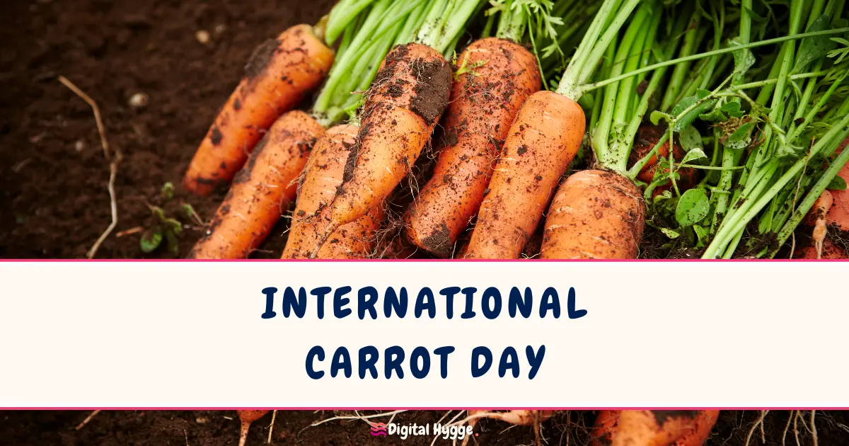 International Carrot Day - Digital Hygge