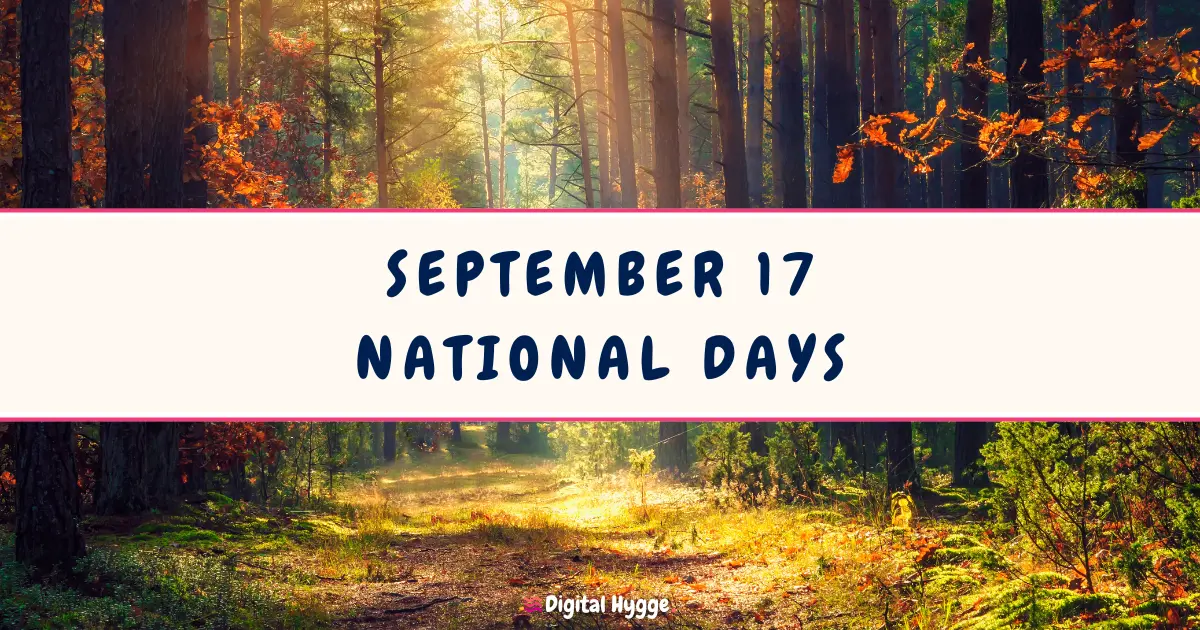 September 17 National Days - Digital Hygge